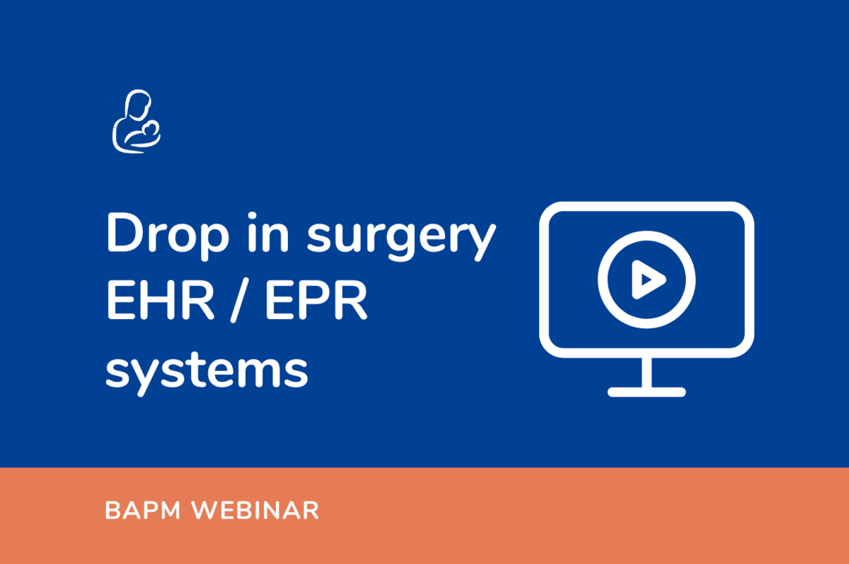 Webinar: EHR / EPR systems | British Association of Perinatal Medicine