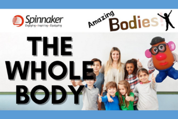 Amazing Bodies. VIDEOS | Spinnaker Trust